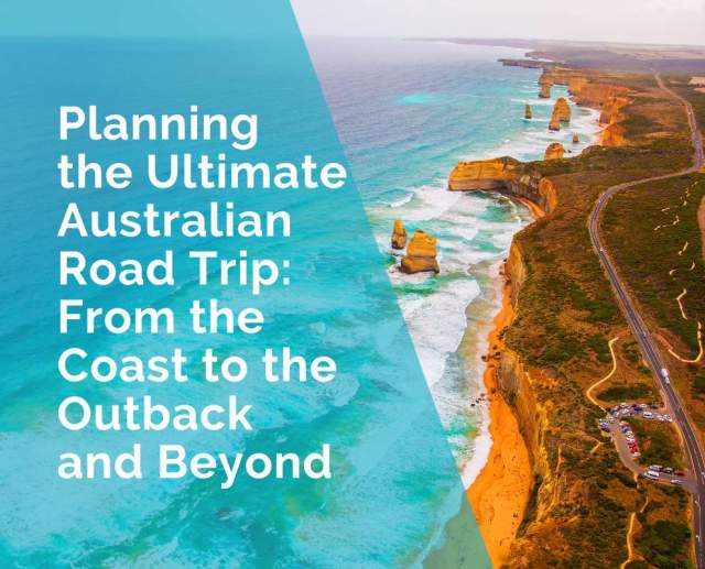 Planning-the-ultimate-Australian-road-trip - AdventureHQ | Travel